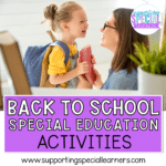 Back to School Special Education Activities